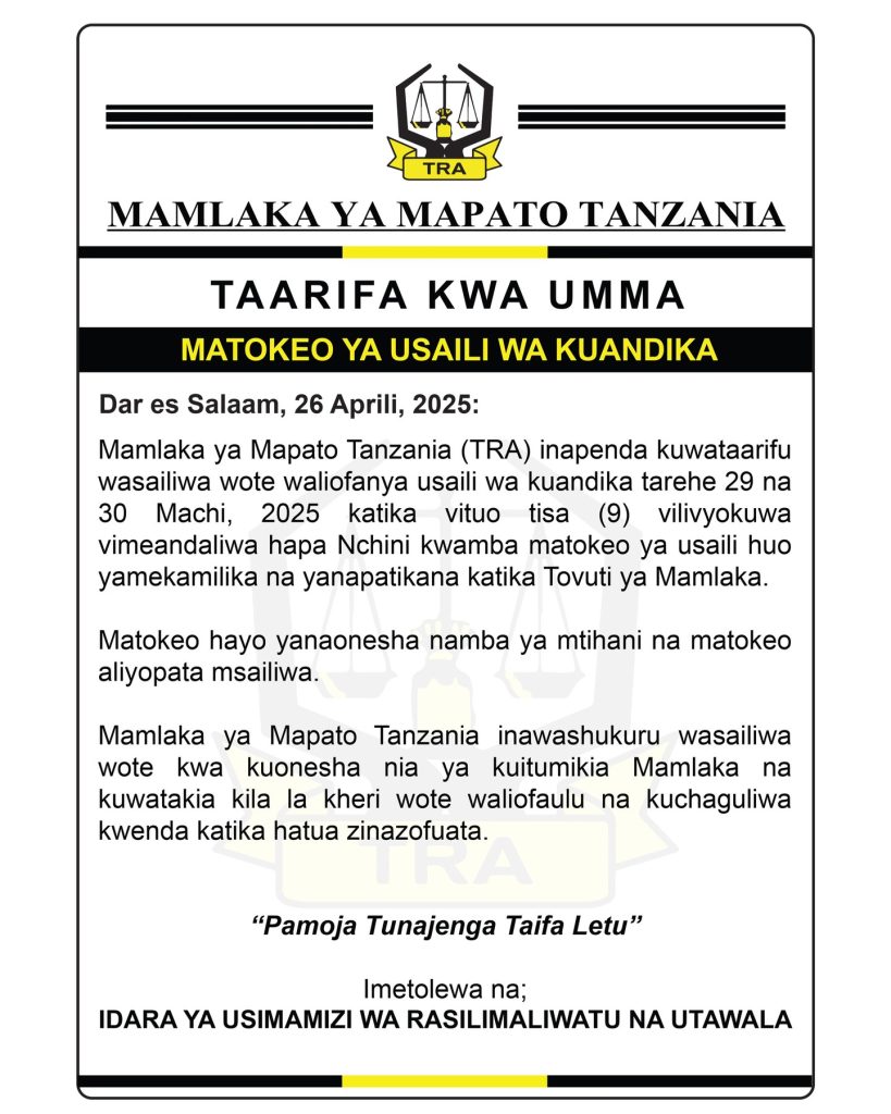 TRA Yatangaza Matokeo ya Usaili wa Kuandika 2025, Yapo Hapa - Global ...
